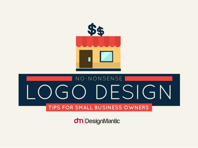 No-Nonsense Logo Design Tips For Small Business Owners | PPTX | Desktop ...