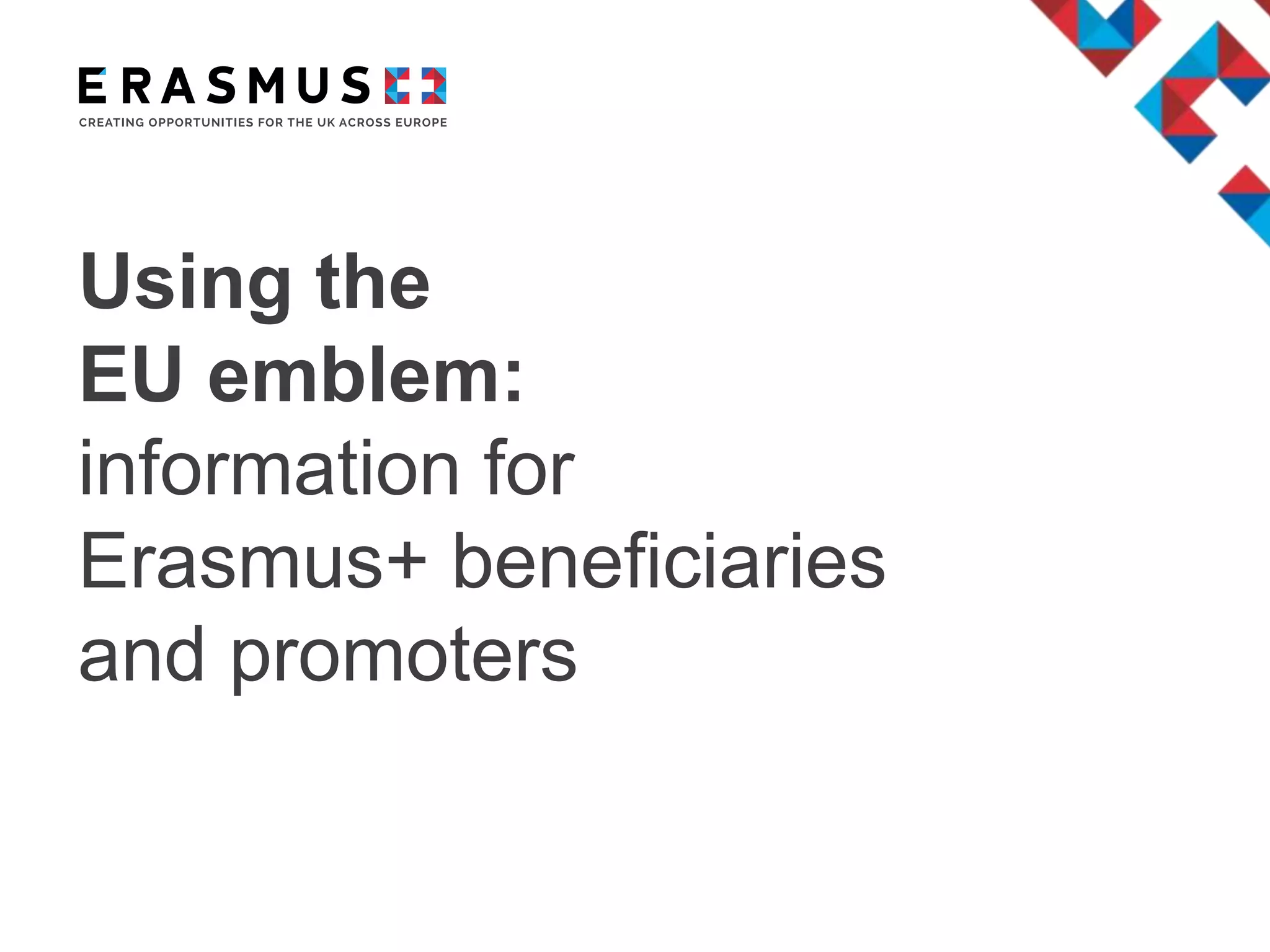 Using the EU emblem: guidance for beneficiaries and promoters | PPTX