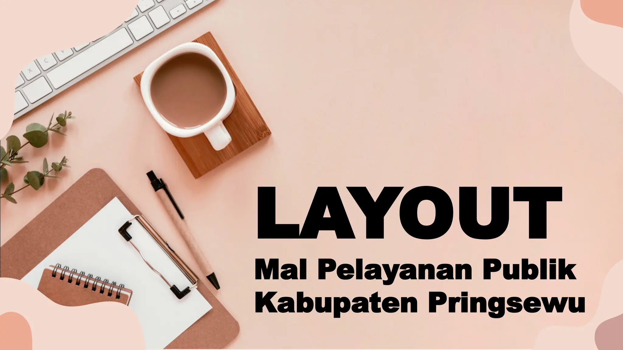 LOGO layout Mal Pelayanan Publik pringsewu.pptx