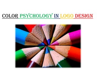 colour psychology in Logos Design | PPTX