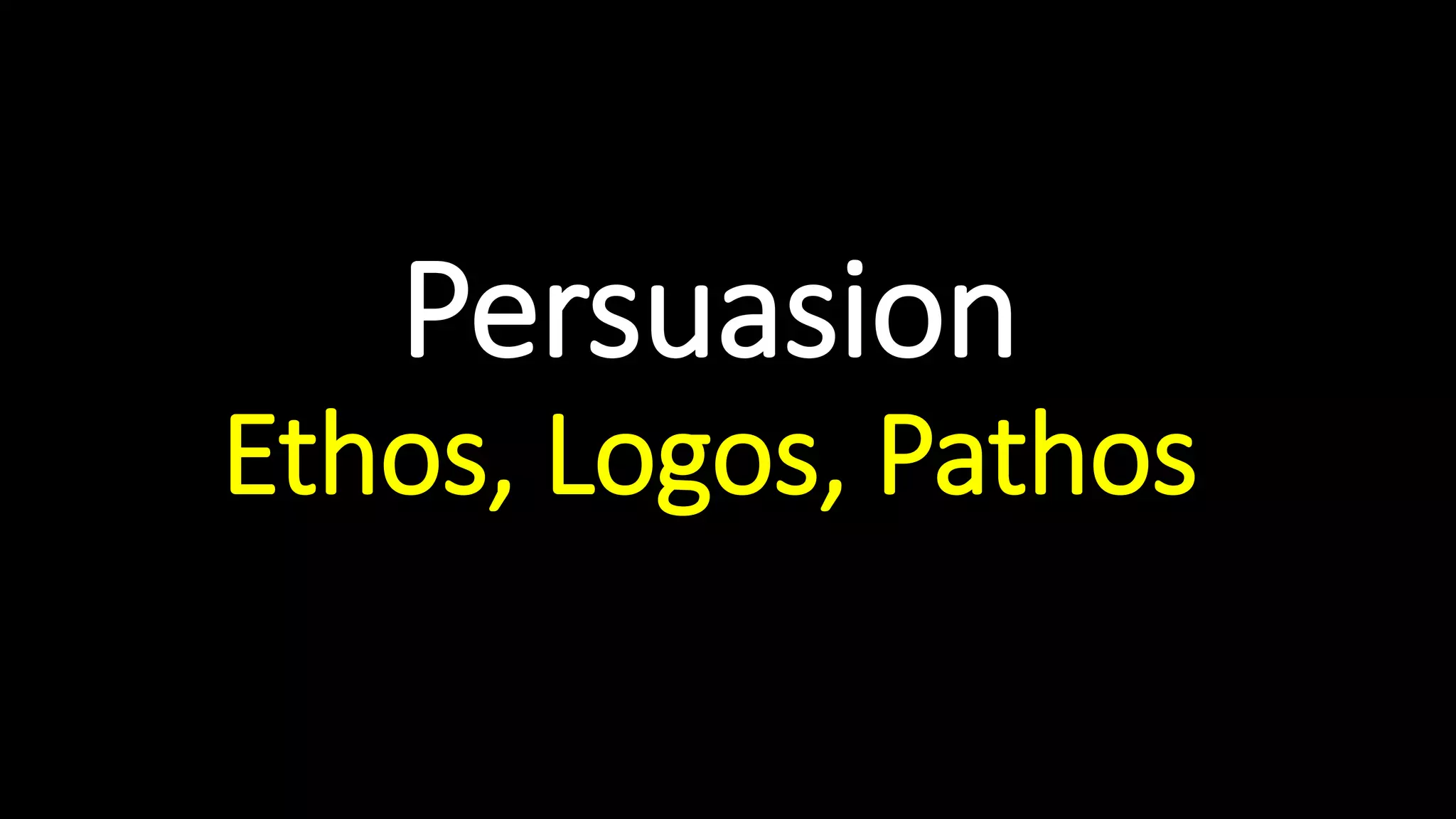 Logos Ethos Pathos ppt | PPTX