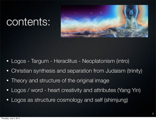 A history of an idea; Logos and the theory of the Original Image ...