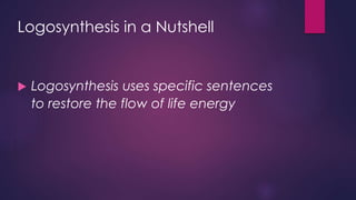 Logosynthesis in a Nutshell | PPTX | Mental Health | Diseases and ...