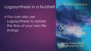 Logosynthesis in a Nutshell | PPTX | Mental Health | Diseases and ...