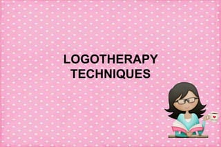 Logotherapy | PPTX