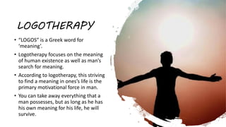 Logotherapy.PPT