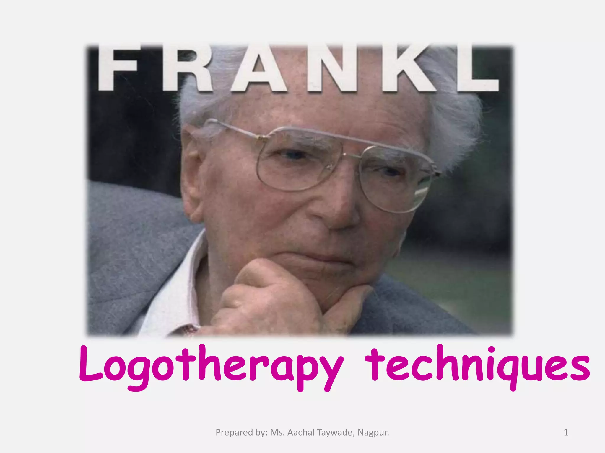 Logo therapy technique | PDF