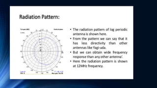 Log periodic antenna designing | PPTX