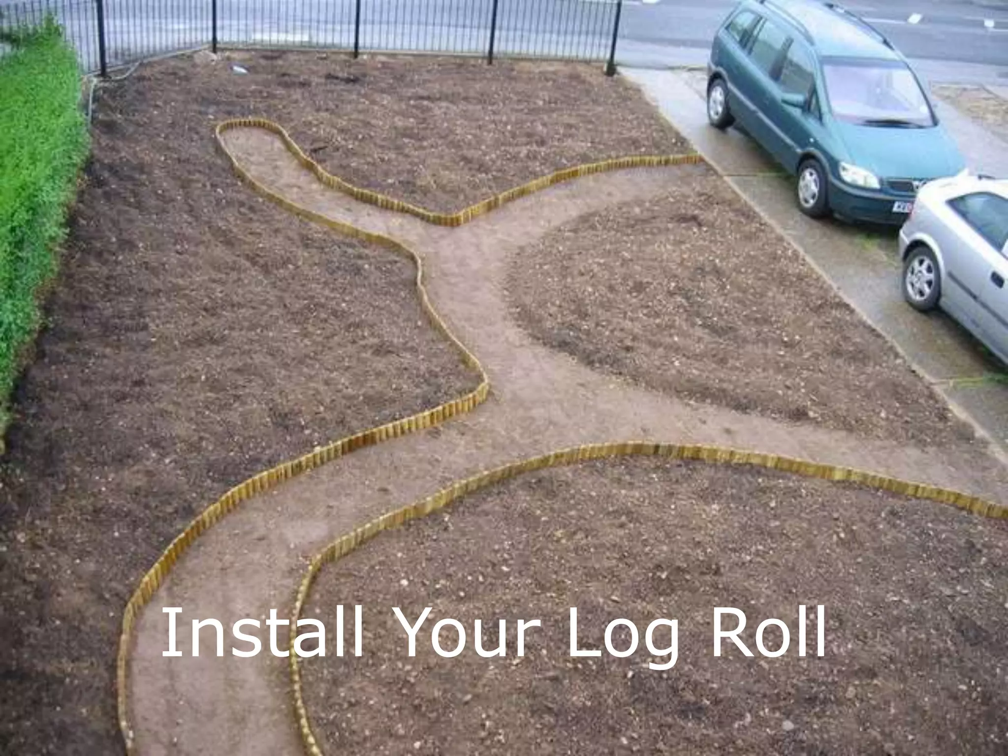 Log Roll Edging | PPTX
