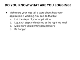 10 Tips to improve your application logs | PPT