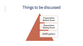 GATE pattern and strategies for preparation | PPT