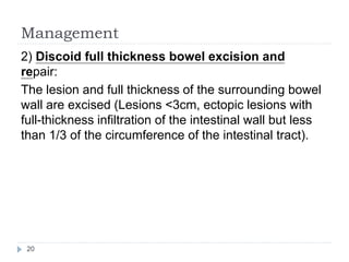 Bowel Endometriosis in Surgery;Rectovaginal and bowel endometriosis are ...