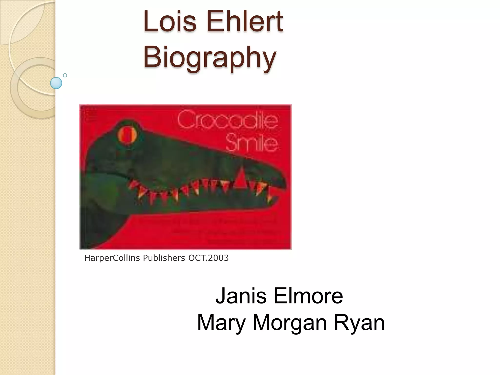 Lois ehlert presentation | PPTX