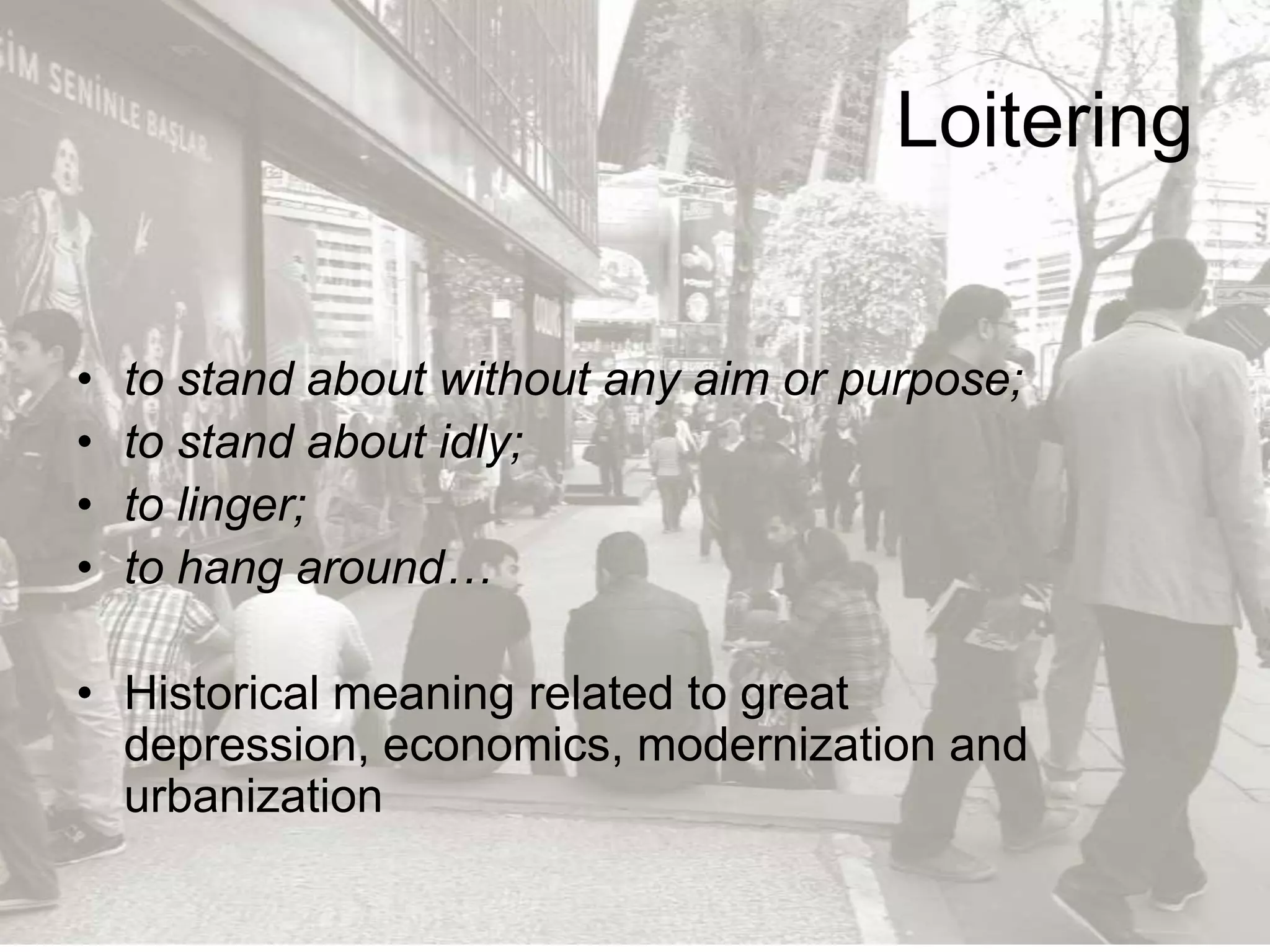 Loitering 17.05.2012