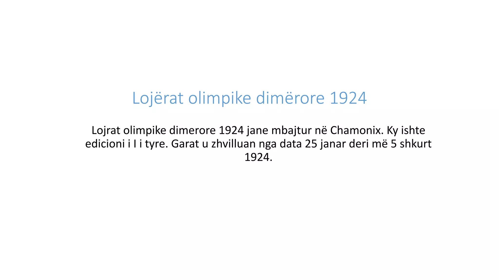 Lojërat olimpike dimërore 1924.pptx
