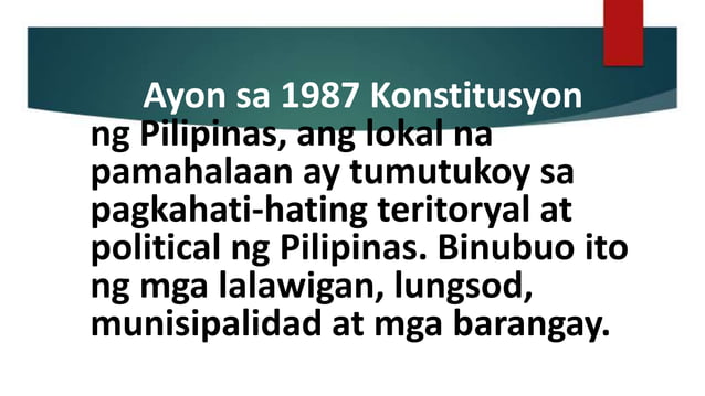 pambansa at Lokal na Pamahalaan at ang mga tungkulin .pptx