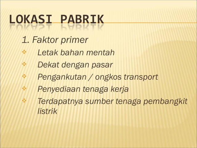 Lokasi dan layout produksi | PPT