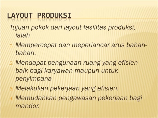Lokasi dan layout produksi | PPT