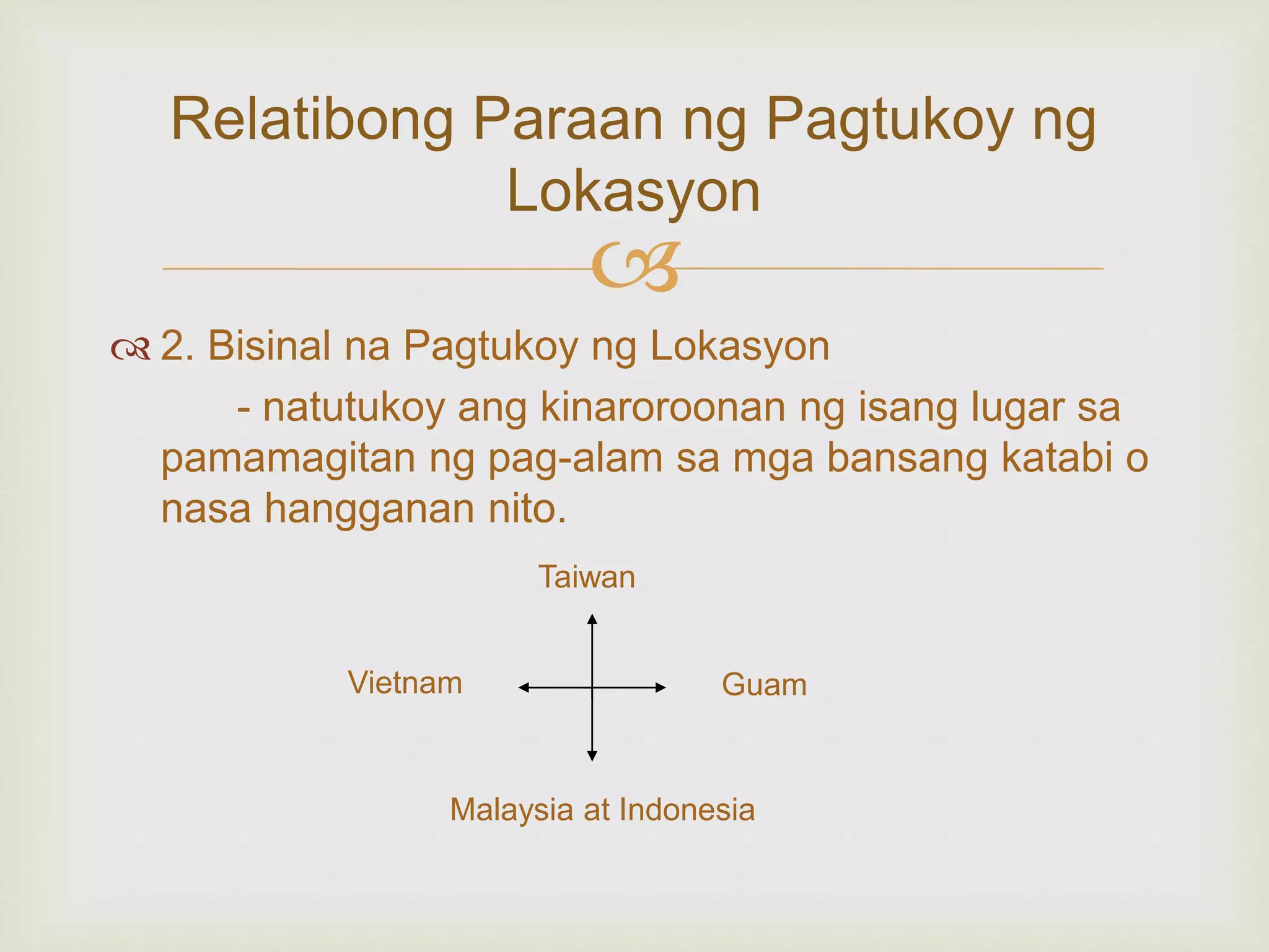 Lokasyon ng Pilipinas | PPT