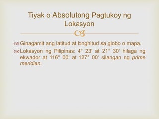 Lokasyon ng Pilipinas | PPT