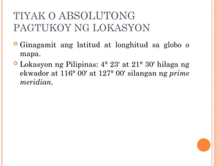 Lokasyon ng Pilipinas.ppt Tiyak o Absolutong sa Tiyak na lokasyon | PPT