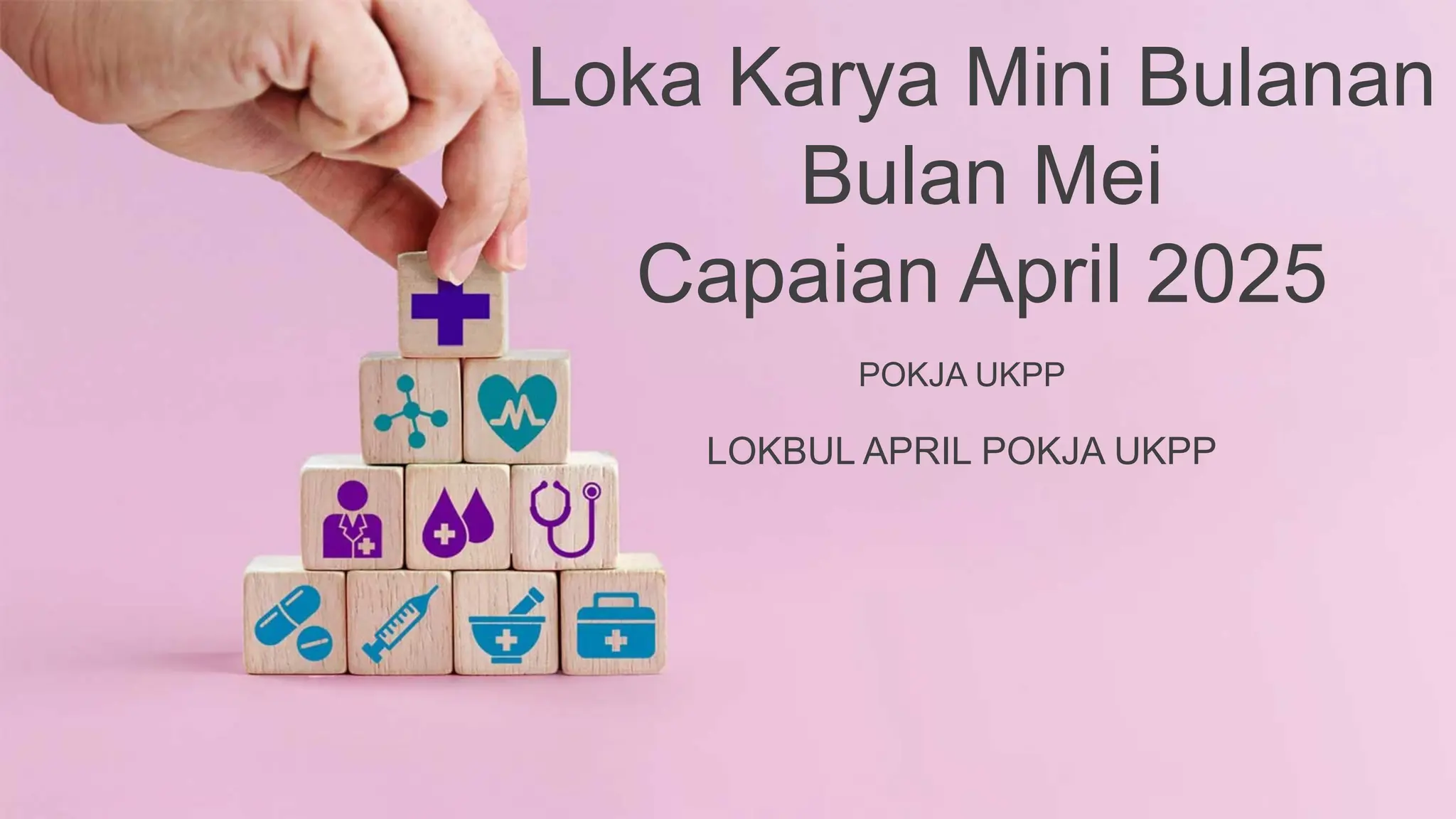 contoh lokbul ukpp bulan mei capaian 202 | PPTX