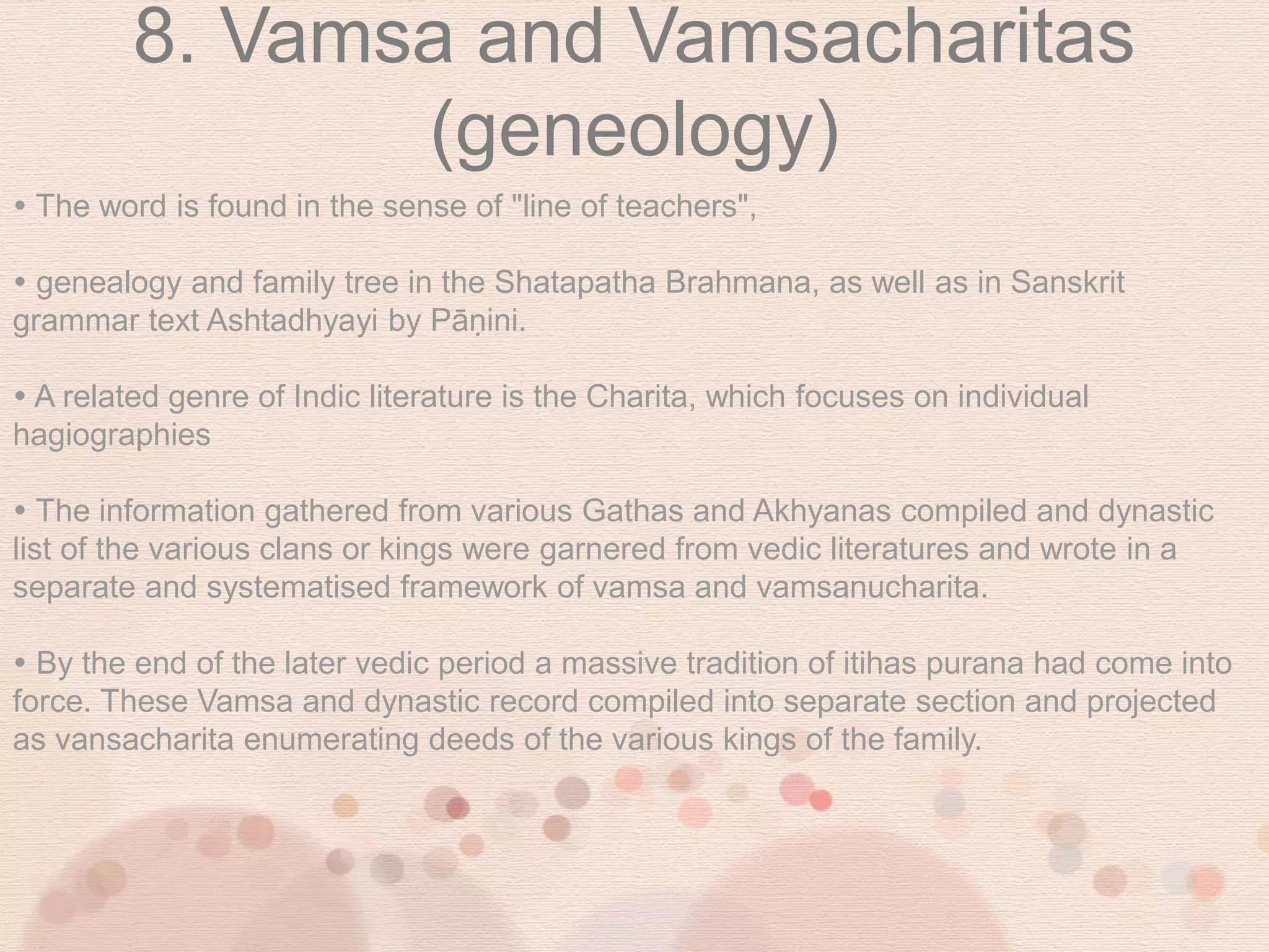 VEDIC TRADITION OF HISTORY WRITING | PPTX