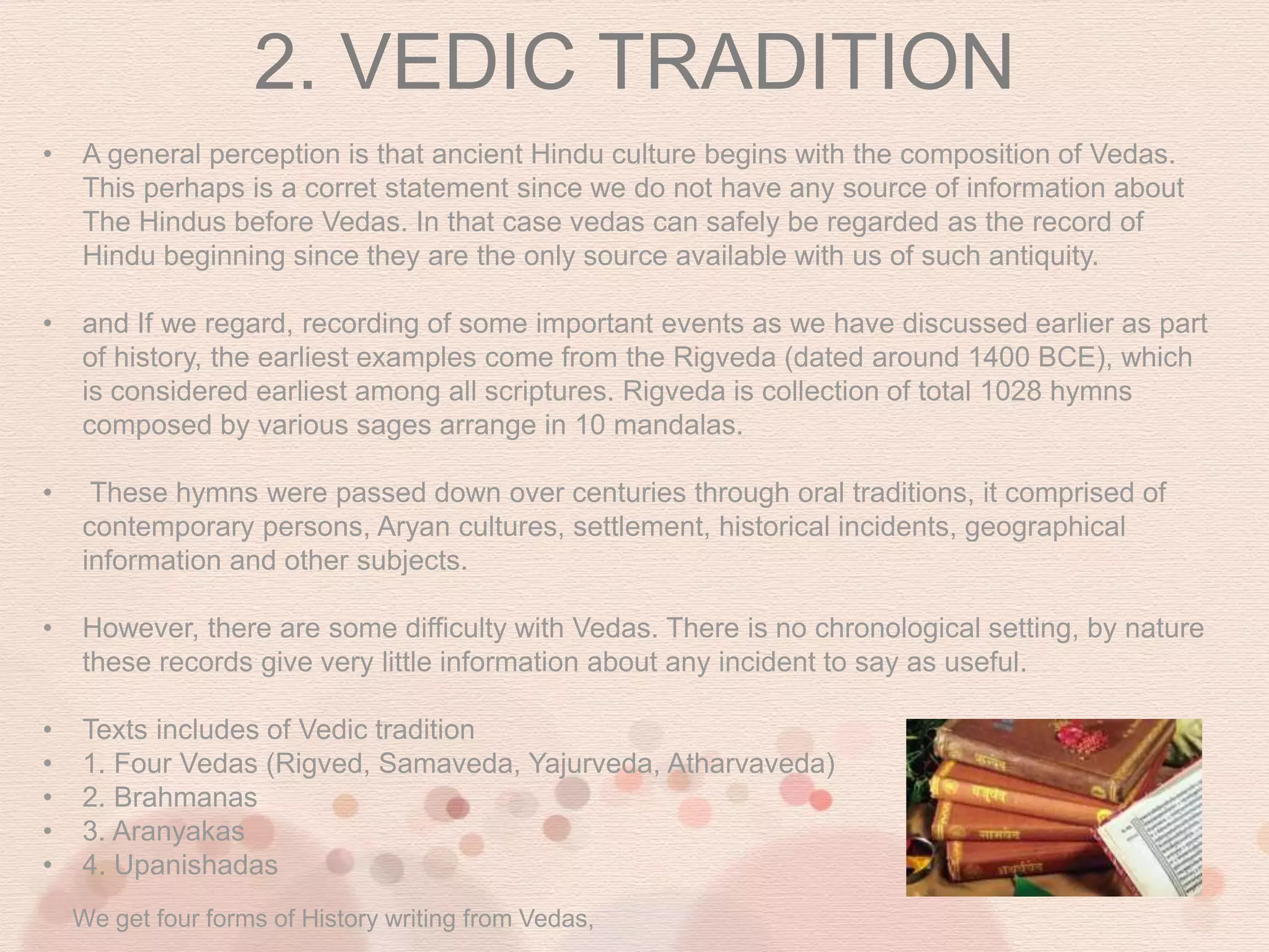 VEDIC TRADITION OF HISTORY WRITING | PPTX