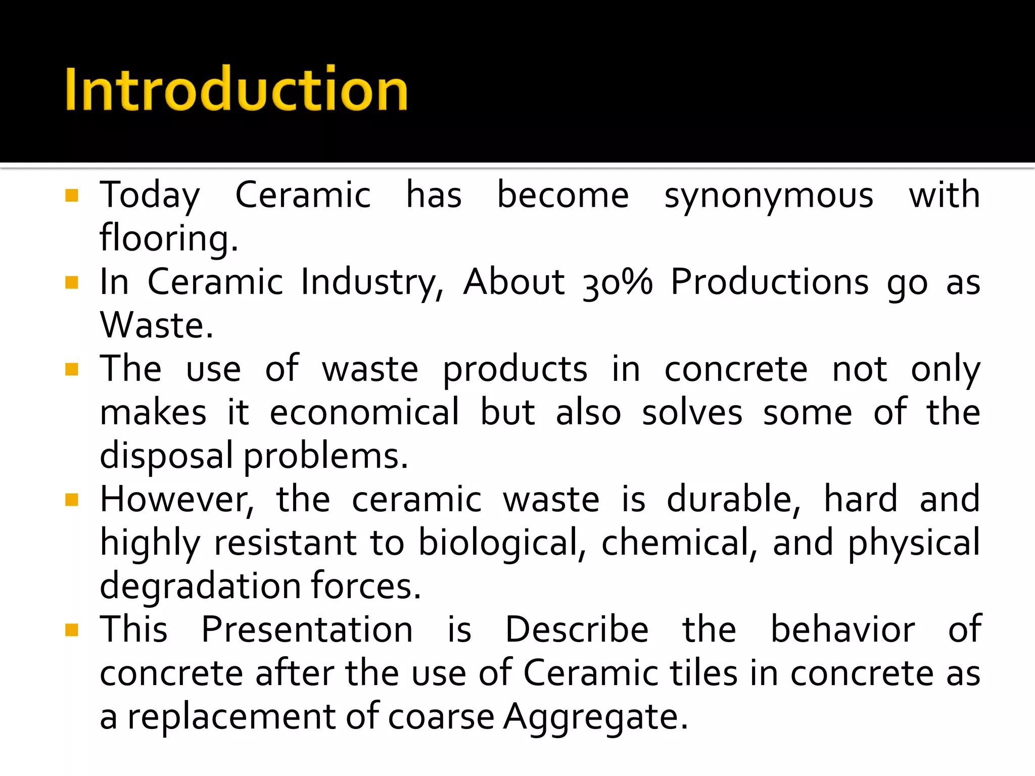 PARTIAL REPLACEMENT OF COARSE AGGREGATE WITH WASTE CERAMIC TILE IN ...