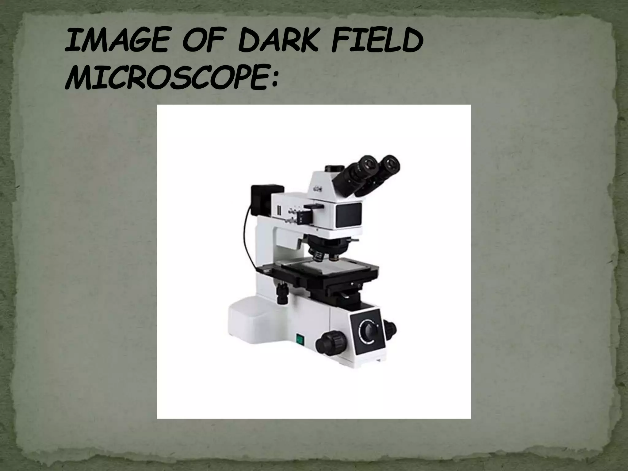 Dark field microscope | PPT