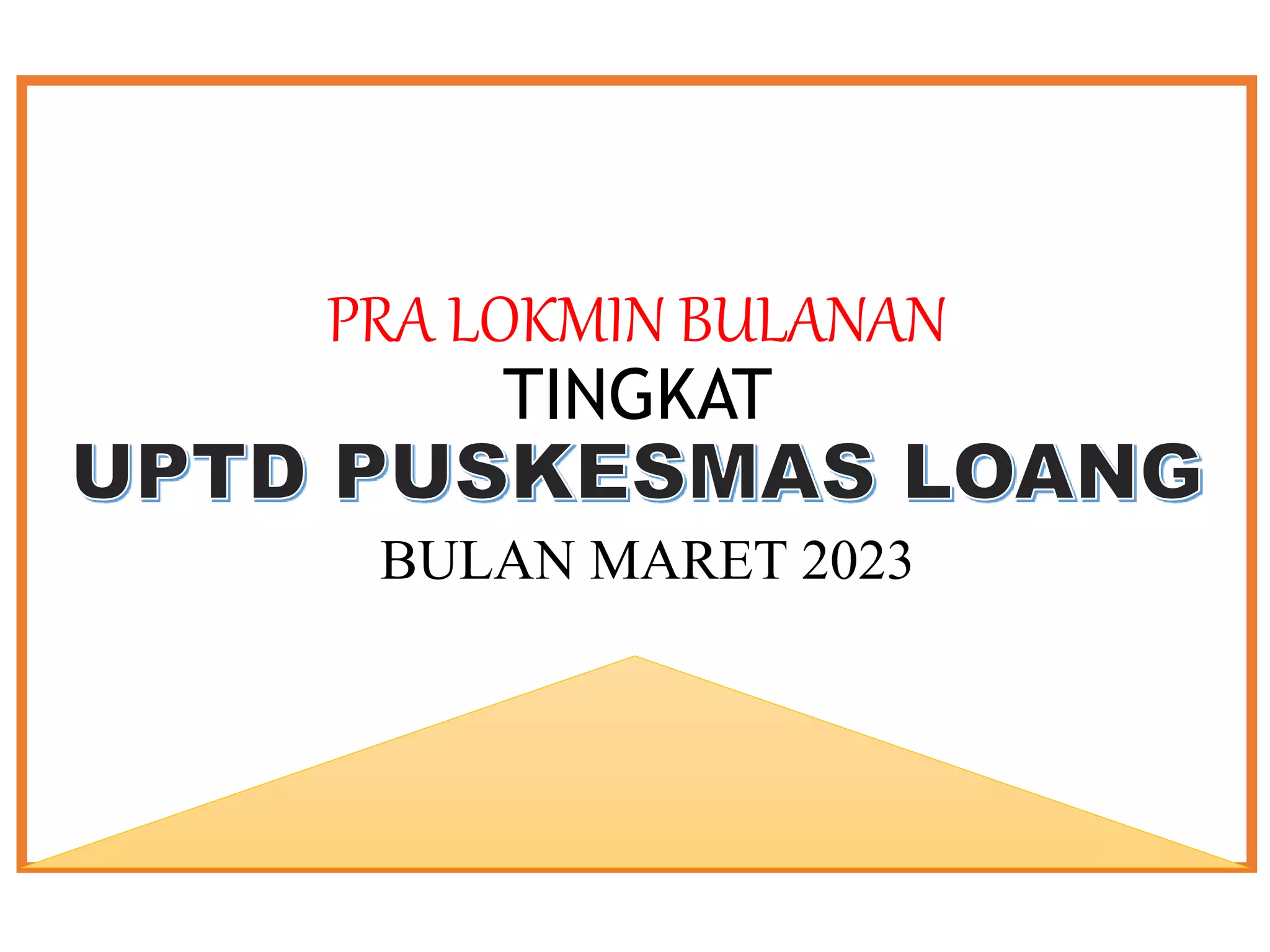 LOKMIN MARET FIX.pptx