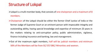 Lokpal and Lokayukta Lokpal and Lokayukt | PDF