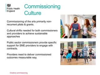 Public Health England on Cultural Commissioning | PPTX