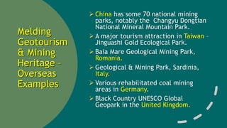 Geotourism - A Transformational Approach to Conserving Heritage and ...