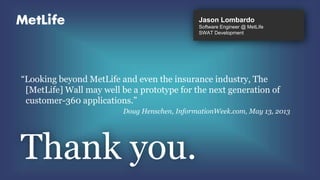 Business Track: MetLife Leapfrogs Insurance Industry with MongoDB ...