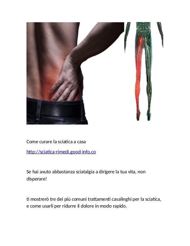 Lombosciatalgia, La Sciatica, Esercizi Nervo Sciatico, Sciatica Come ...