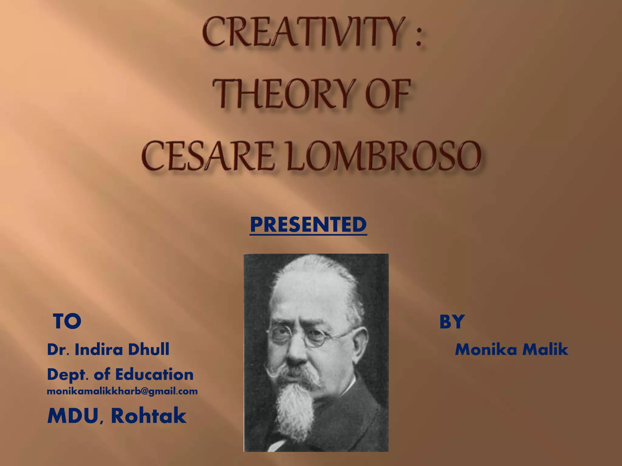 Lombroso's theory of creativity | PPTX