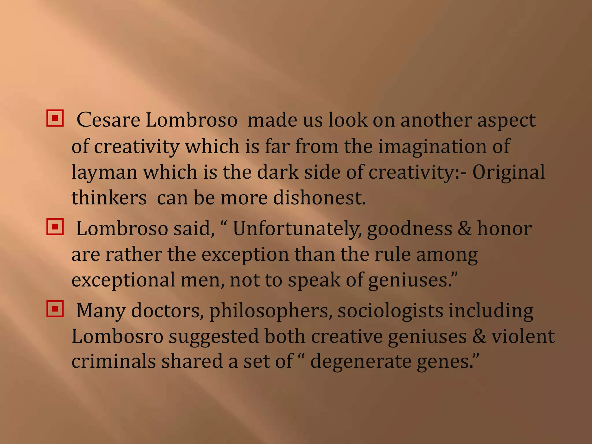 Lombroso's theory of creativity | PPTX