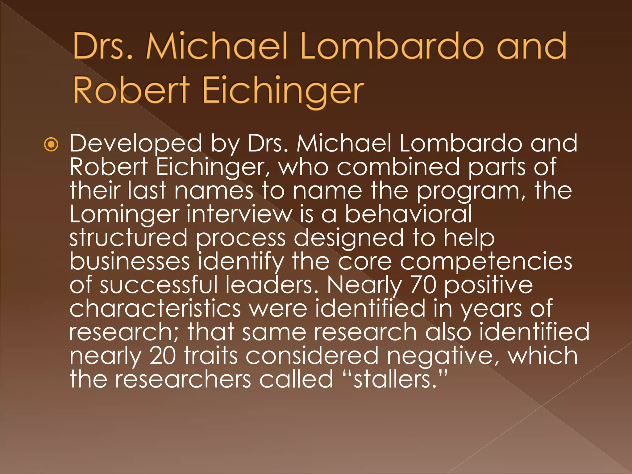 Lominger Interviewing | PPTX | Resume Writing and Advice | Job Search