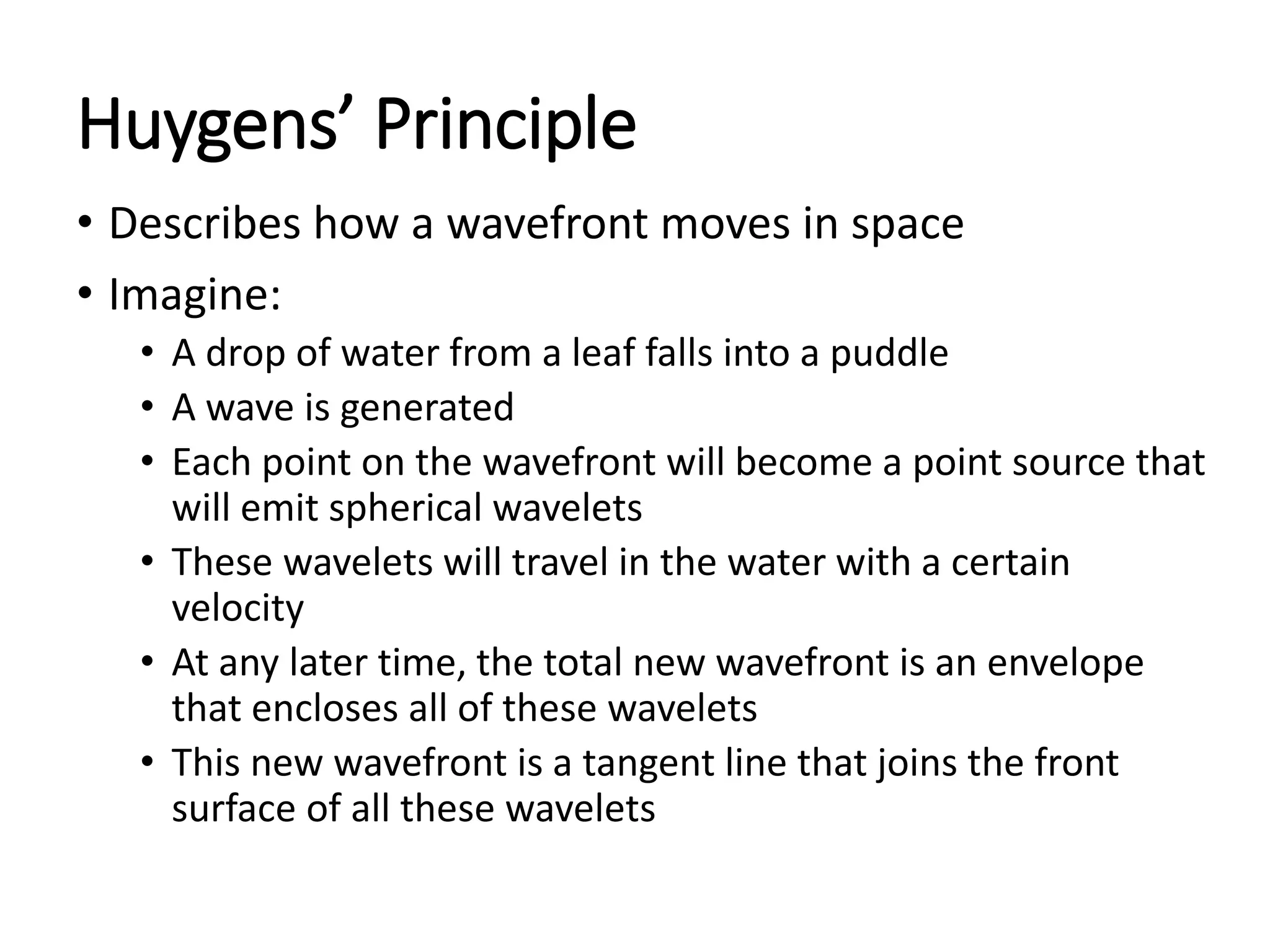 Wave Propagation and Hyugens' Principle | PPTX