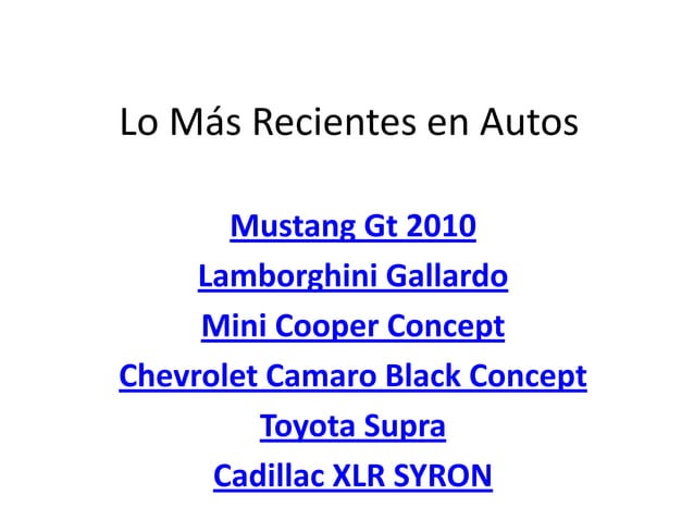 Lo MáS Recientes En Autos | PPT