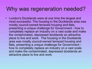 London Docklands redevelopment | PPT