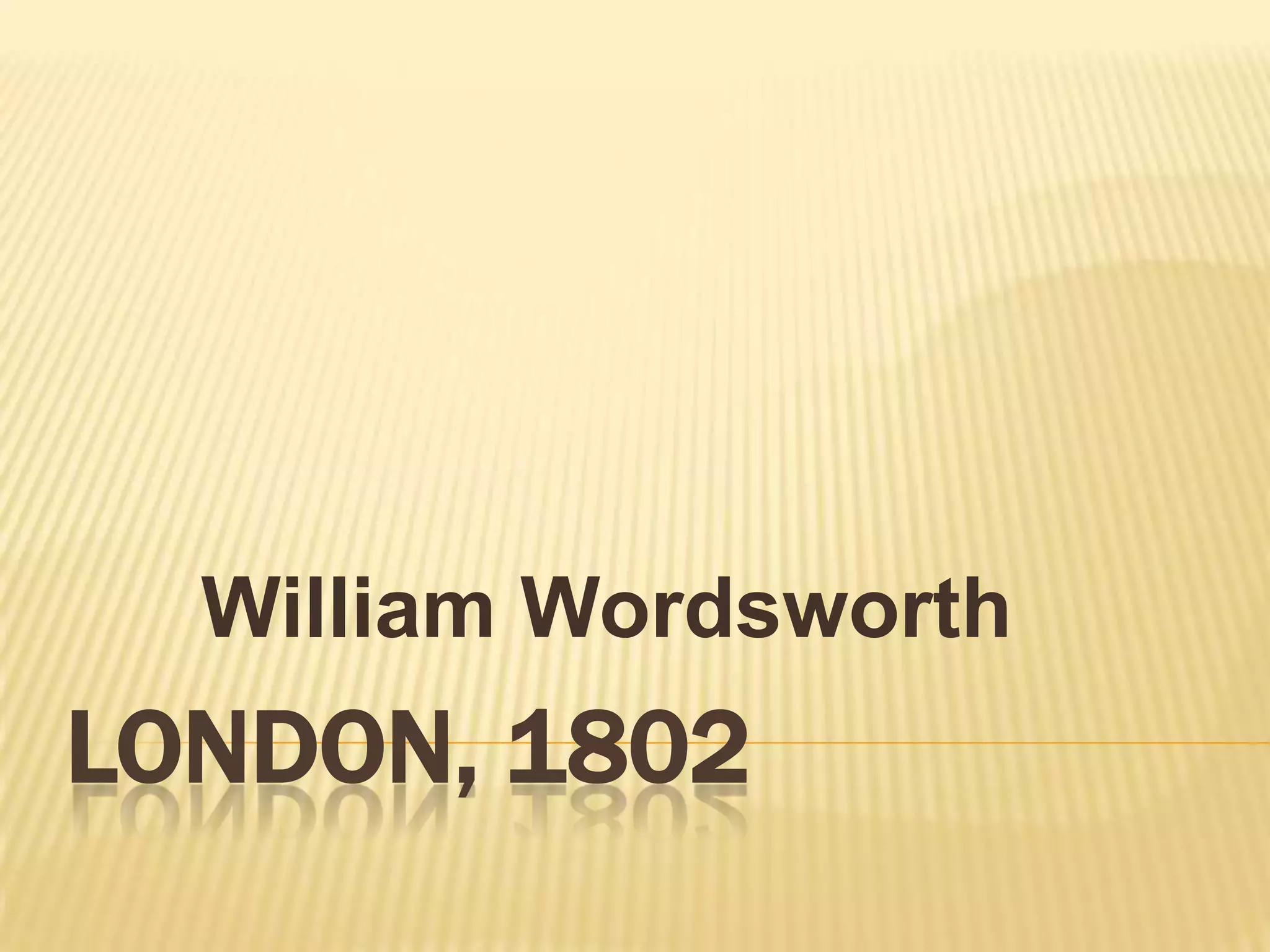 London 1802 | PPTX