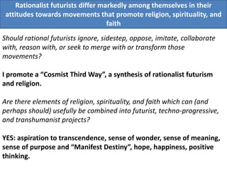 Talk at Futurism, Spirituality, and Faith. London Futurists, September ...