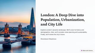 London_A_Deep_Dive_into_Population_Urbanization_and_City_Life.pdf