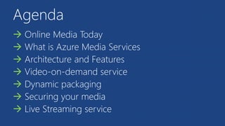 Build end-to-end video experiences with Azure Media Services | PPTX