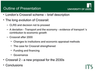London's Crossrail Scheme - its evolution, governance, financing and ...