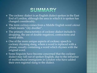 London english dialect cockney1 | PPSX
