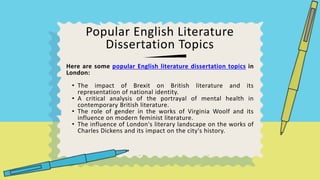 London English Literature Dissertation Topics - PPT.pptx