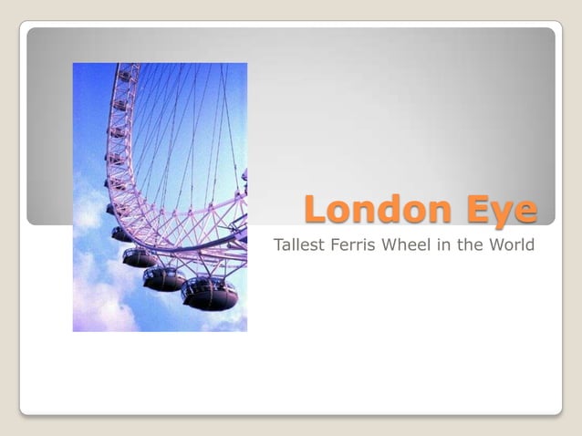 London eye | PPT